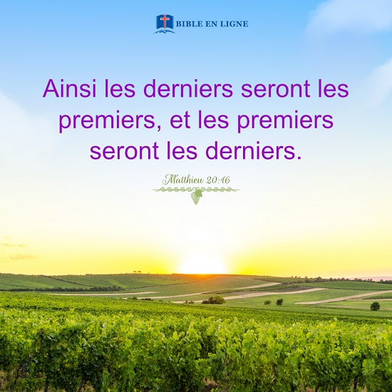 Matthieu 20:16 – Évangile du jour